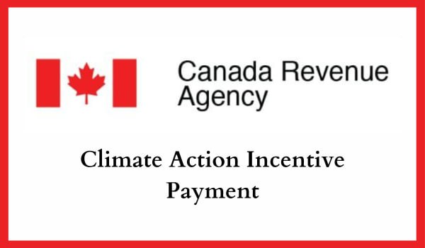 Climate Action Incentive Increase $500: Who Qualifies for Enhanced ...